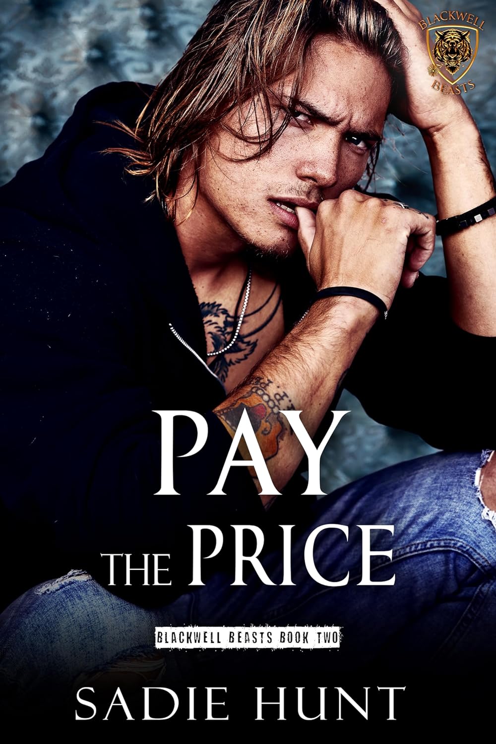 Pay the Price (Blackwell Beasts #2) by Sadie Hunt | Goodreads