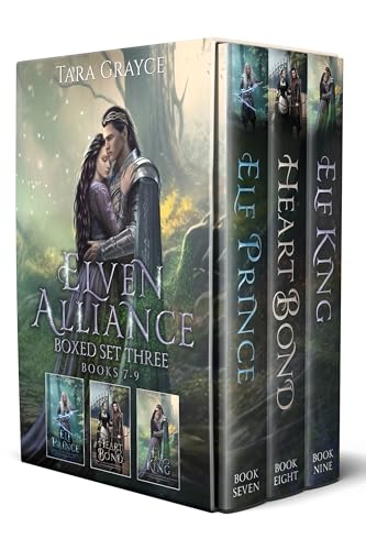 Kings and Heart Bonds: Elven Alliance Volume Three by Tara Grayce | Goodreads