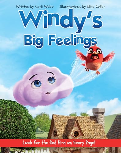 Windy's Big Feelings by Carli Webb | Goodreads