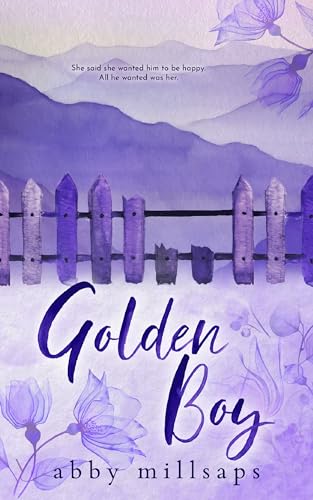Golden Boy: Rhett and Tori's Omnibus Collection by Abby Millsaps | Goodreads
