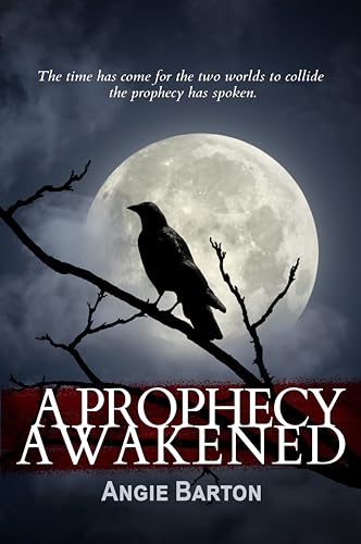 A Prophecy Awakened (Immortal Wounds Book 2) by Angie Barton | Goodreads