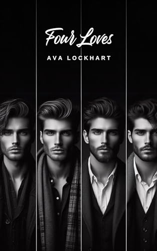 Four Loves: A Single Mom Reverse Harem Romance by Ava Lockhart | Goodreads