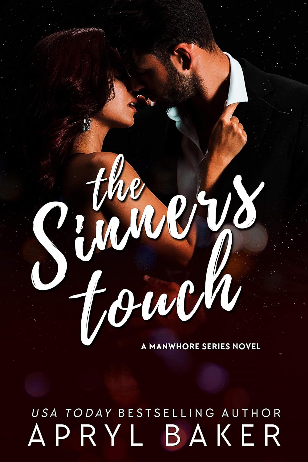 The Sinners Touch (Manwhore #2) by Apryl Baker | Goodreads