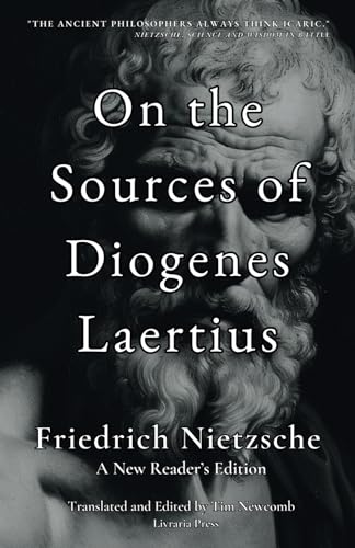 On the Sources of Diogenes Laertius by Friedrich Nietzsche | Goodreads