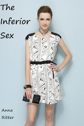 The Inferior Sex by Anna Ritter | Goodreads