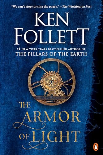 The Armor of Light: A Novel (Kingsbridge) by Ken Follett | Goodreads