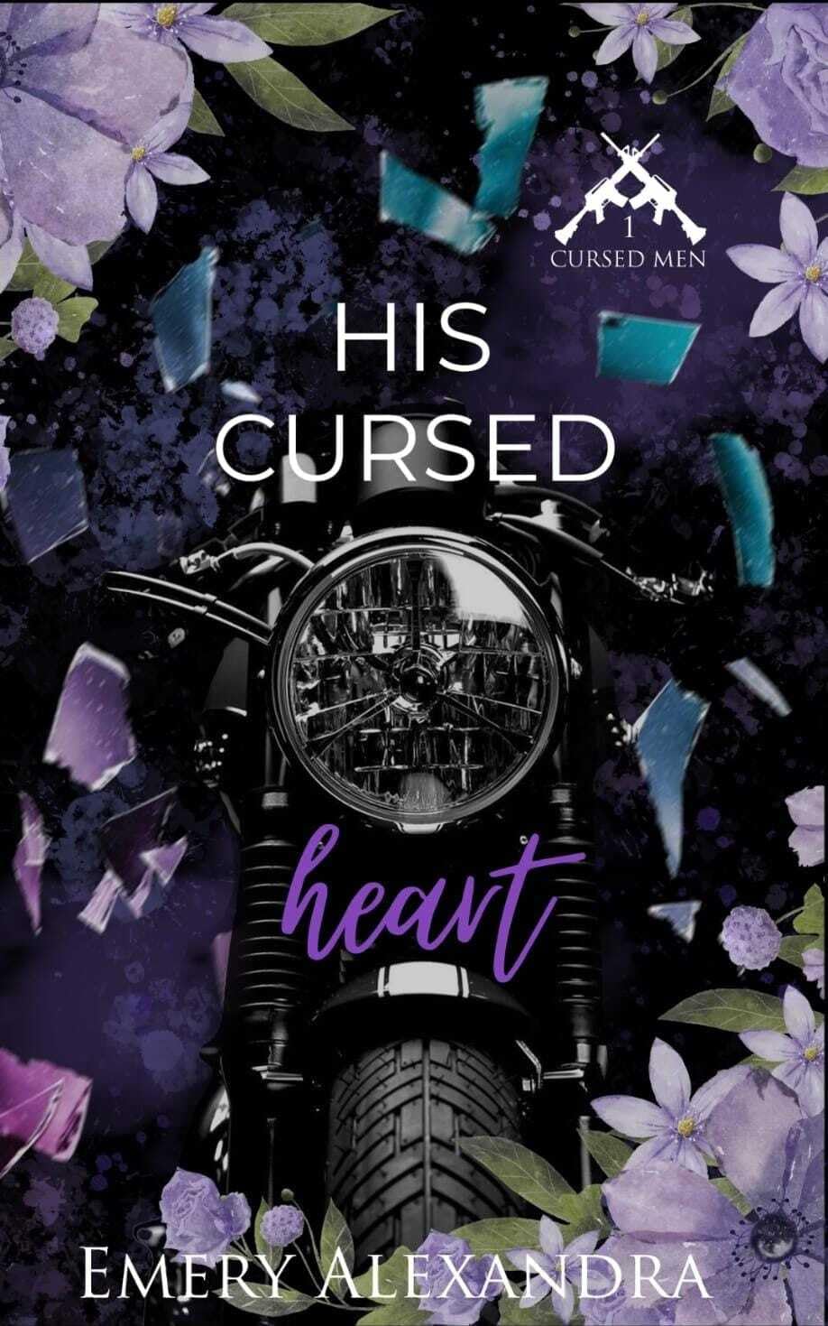His Cursed Heart by Emery Alexandra | Goodreads