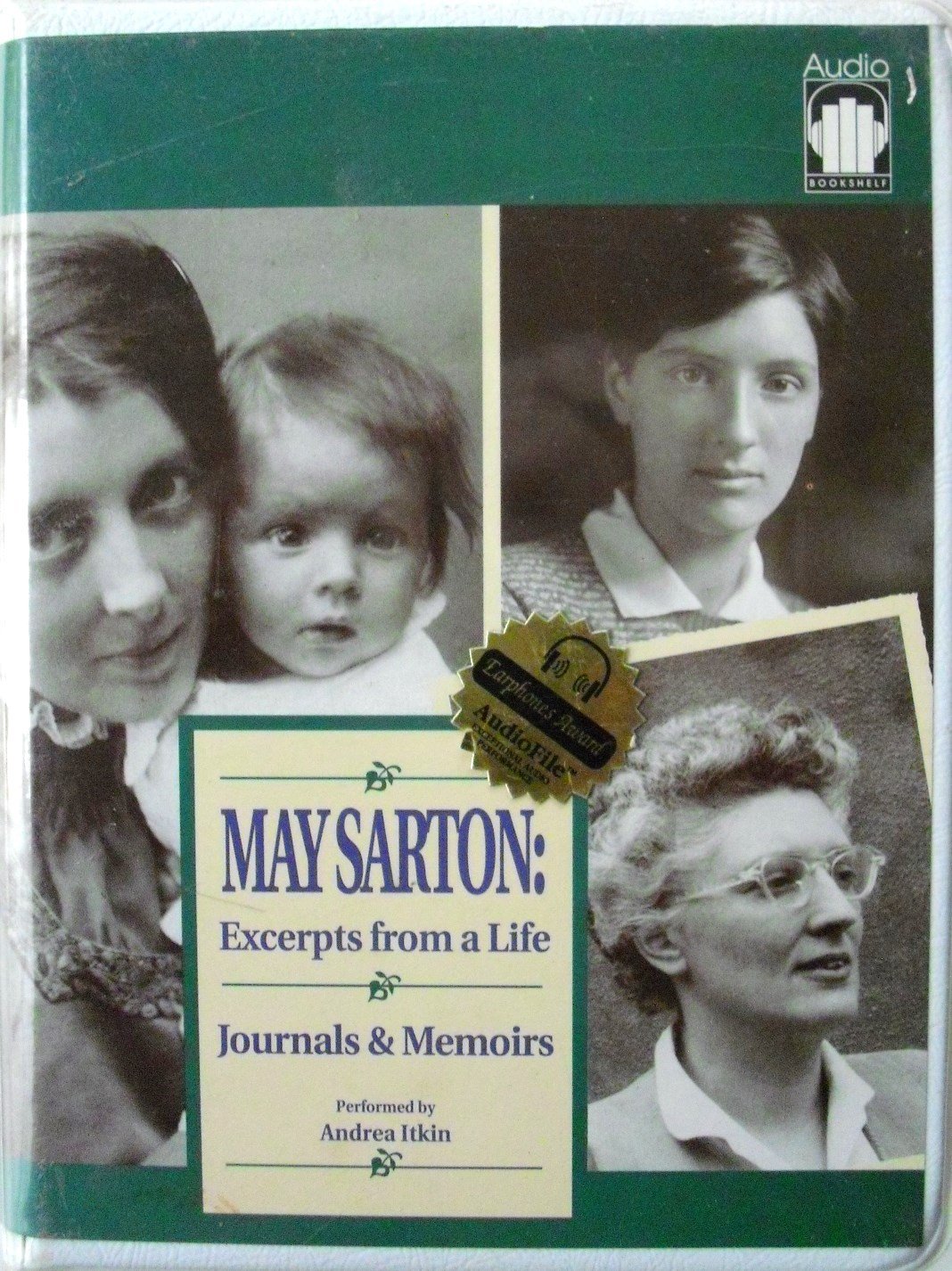 Excerpts from a Life: Journals and Memoirs by May Sarton | Goodreads