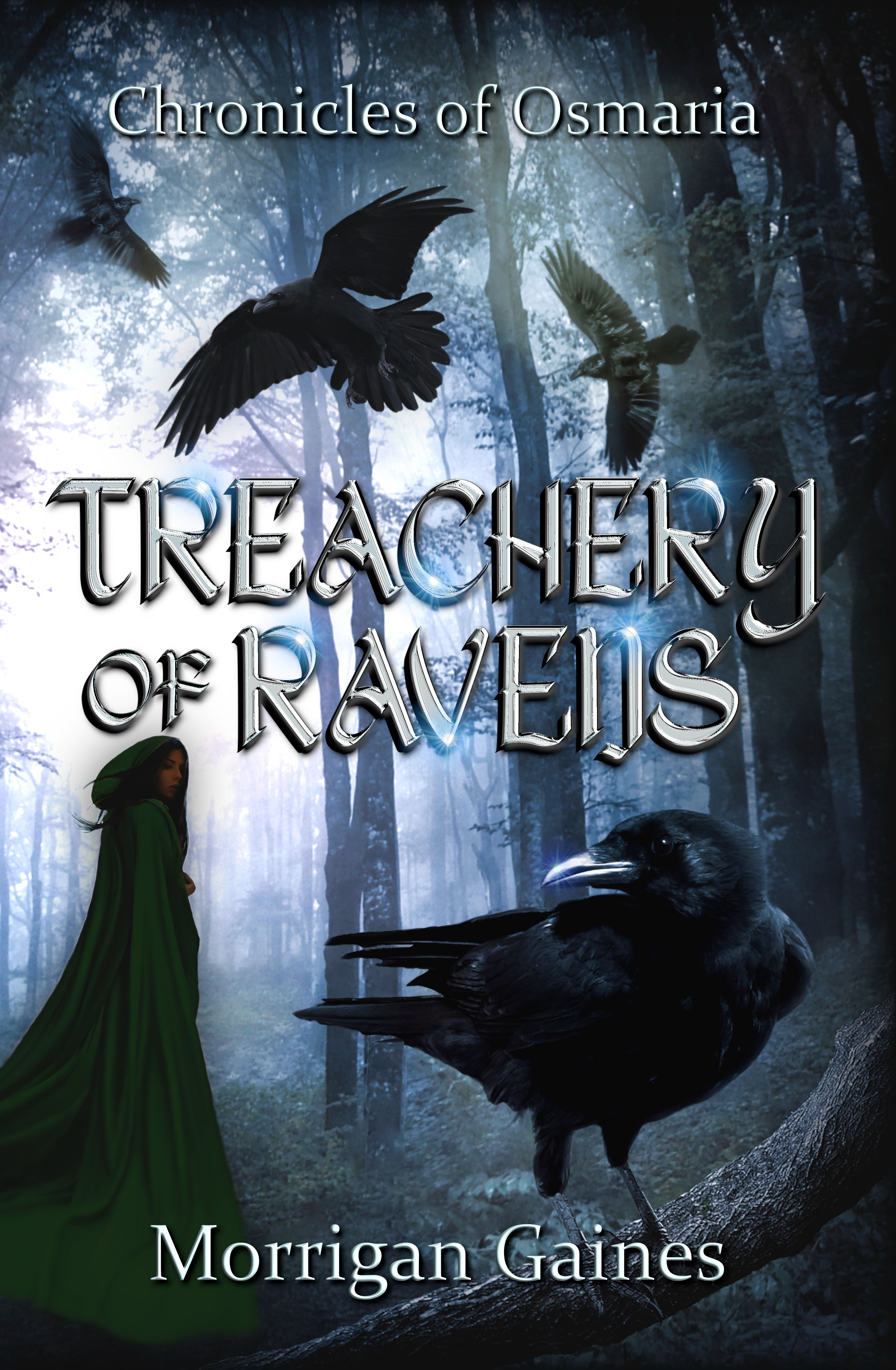 Treachery of Ravens by Morrigan Gaines | Goodreads