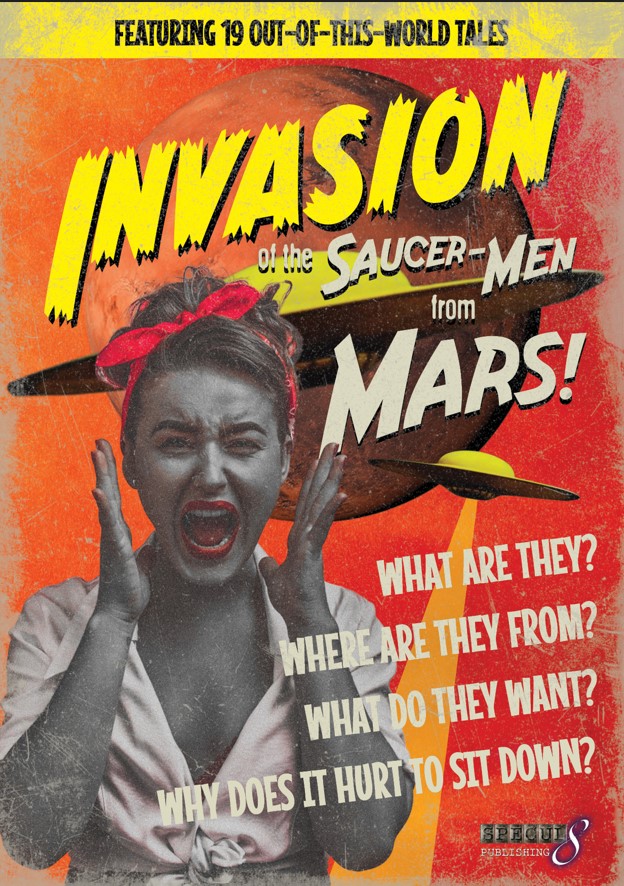 Invasion of the Saucer-Men From Mars! by TC Phillips | Goodreads
