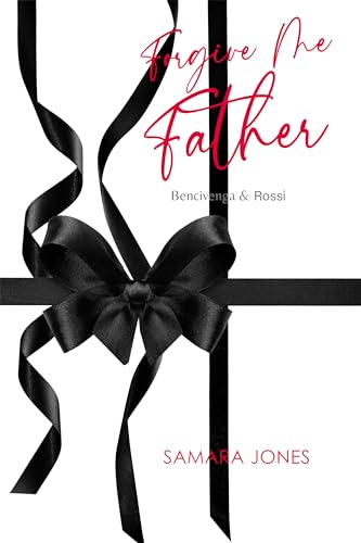 Forgive Me Father (New York Organizations) by Samara Jones | Goodreads