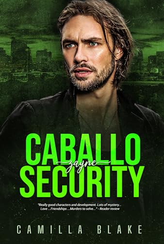 Zayne (Caballo Security Book 8) by Camilla Blake | Goodreads