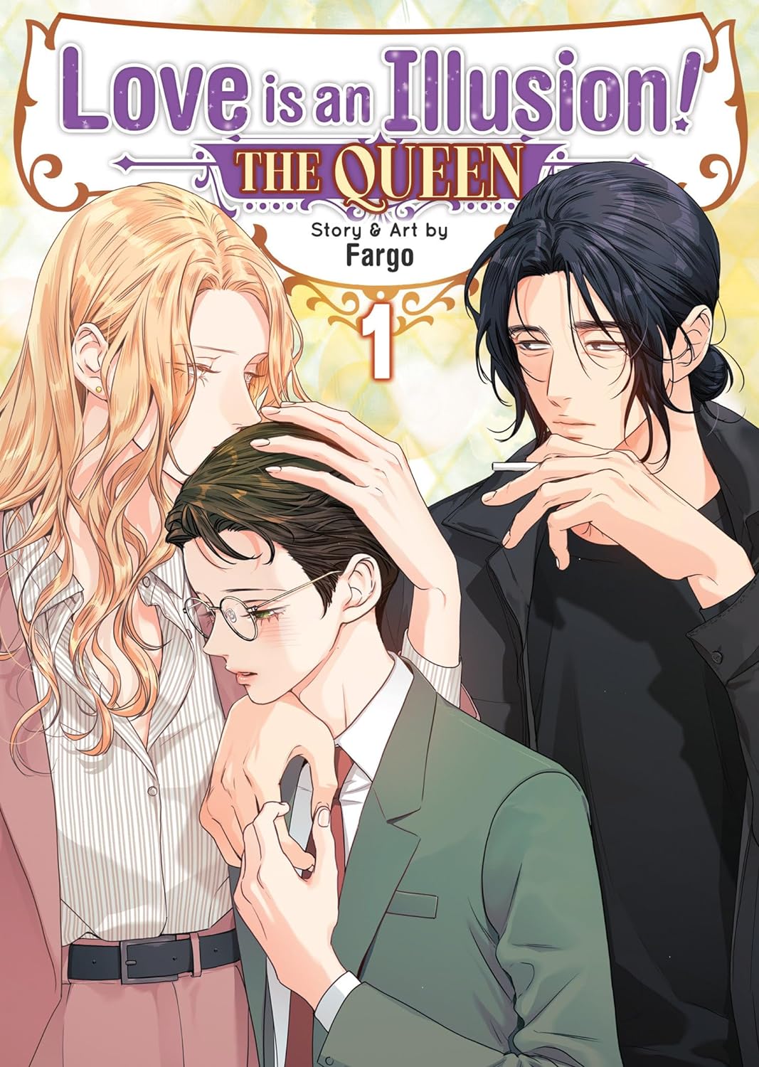 Love is an Illusion! - The Queen Vol. 1 by Fargo | Goodreads