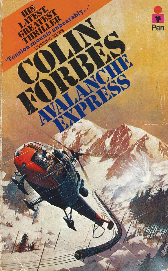 Avalanche Express by Colin Forbes | Goodreads