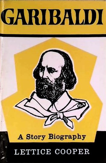 Garibaldi by Lettice Cooper | Goodreads