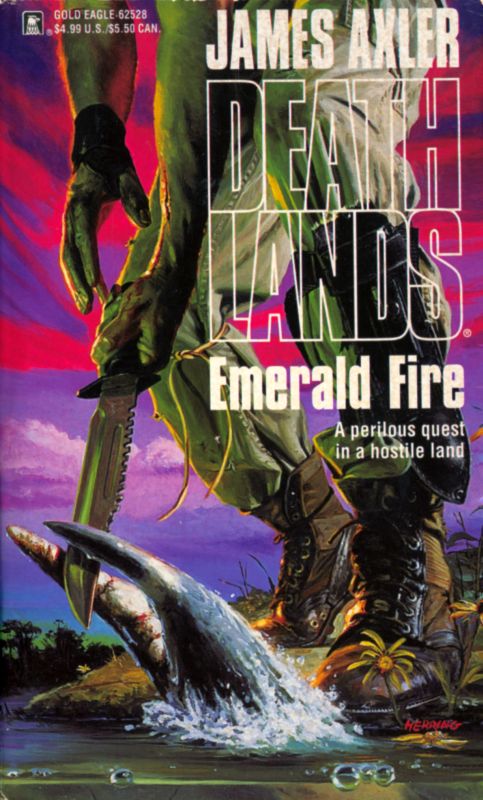 Emerald Fire (Deathlands, #28) by James Axler | Goodreads