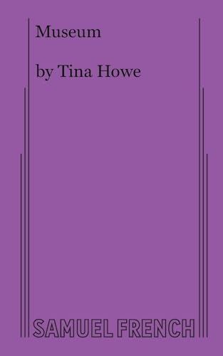 Museum by Tina Howe | Goodreads