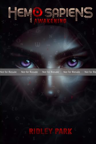 Hemo Sapiens: Awakening by Ridley Park | Goodreads