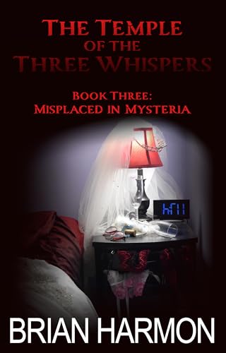 Misplaced in Mysteria by Brian Harmon | Goodreads