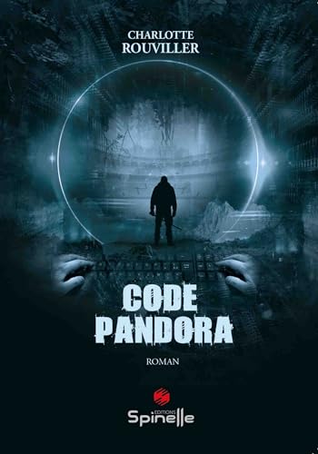 Code Pandora by Charlotte Rouviller | Goodreads
