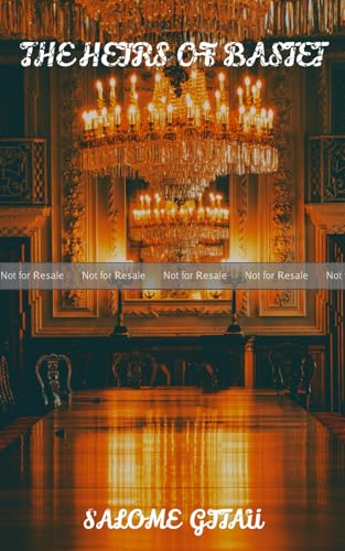 THE HEIRS OF BASTET by Salome Gitau | Goodreads