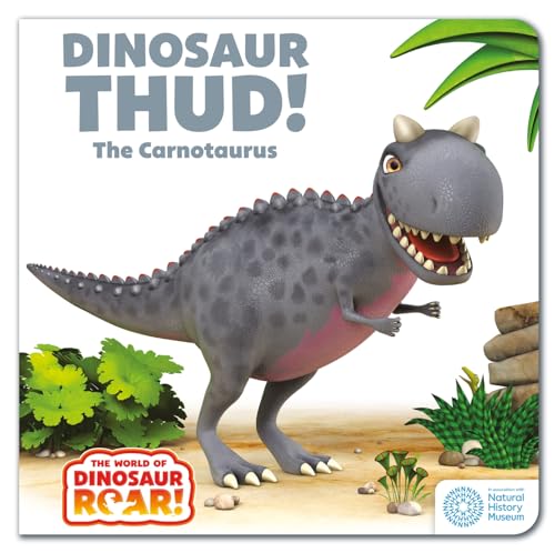 Dinosaur Thud! The Carnotaurus: Book 13 by Peter Curtis | Goodreads