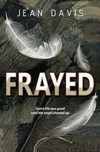 Frayed by Jean Davis | Goodreads