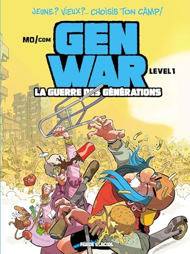 Gen War - La Guerre des générations - tome 01: La Guerre des ...