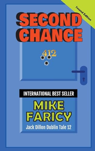 Second Chance: Jack Dillon Dublin Tale 12 by Mike Faricy | Goodreads
