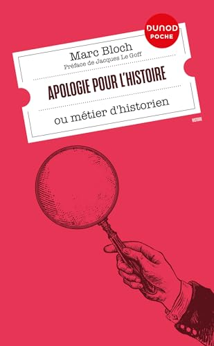 Apologie pour l'histoire: ou métier d'historien (Dunod Poche) by Marc ...