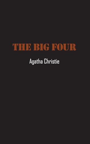 The Big Four by Agatha Christie | Goodreads