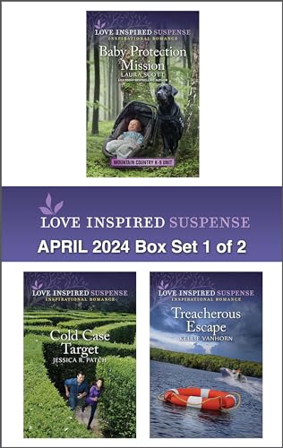 Love Inspired Suspense April 2024 - Box Set 1 of 2: Baby Protection Mission / Cold Case Target ...