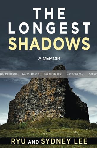 The Longest Shadows: A Memoir by Ryu Lee | Goodreads