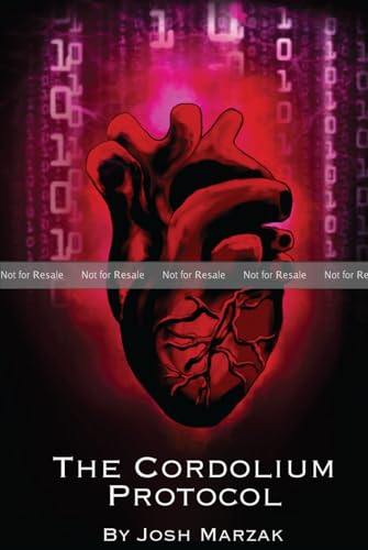 The Cordolium Protocol by Josh Marzak | Goodreads