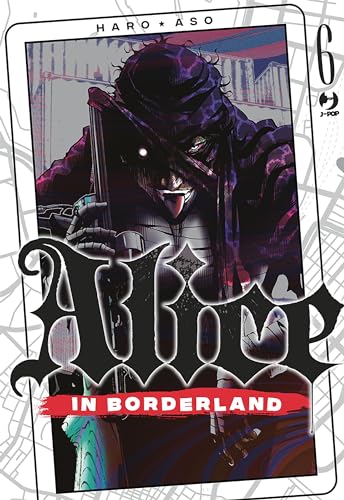 Alice in borderland (Vol. 6) (Italian Edition) by Haro Aso | Goodreads