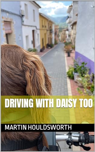Driving with Daisy Too by Martin Houldsworth | Goodreads