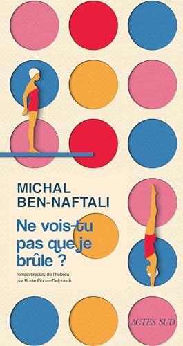 Ne vois-tu pas que je brûle ? (French Edition) by Michal Ben-Naftali ...