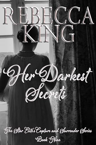 Her Darkest Secrets by Rebecca King | Goodreads