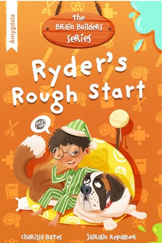 Ryder's Rough Start: Brain Builders Series by Charissa Bates | Goodreads