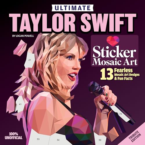 Ultimate Taylor Swift Sticker Mosaic Art: 13 Fearless Mosaic Art ...