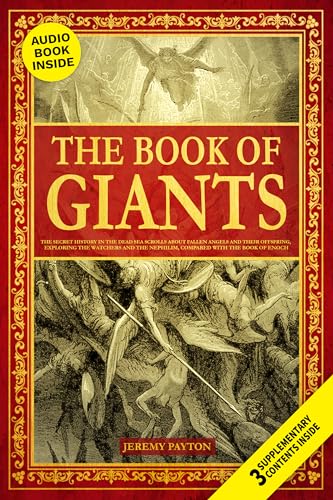 The Book of Giants: The Secret History in the Dead Sea Scrolls about ...