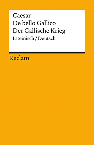 De bello Gallico / Der Gallische Krieg by Gaius Julius Caesar | Goodreads