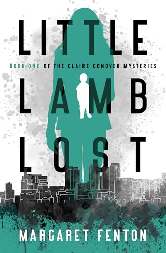 Little Lamb Lost (Claire Conover Mysteries) by Margaret Fenton | Goodreads