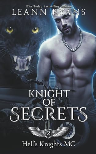Knight of Secrets (Hell's Knights MC) by Leann Ryans | Goodreads