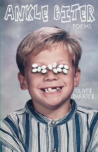 Ankle Biter by Oliver Baxxter | Goodreads