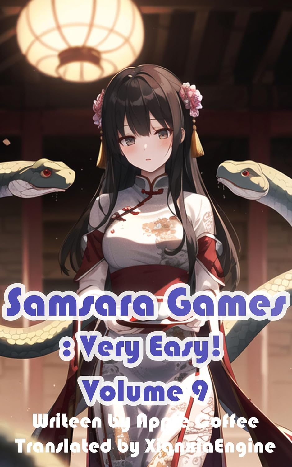 Samsara Games: Very Easy!, Volume 9 by xianxiaengine | Goodreads