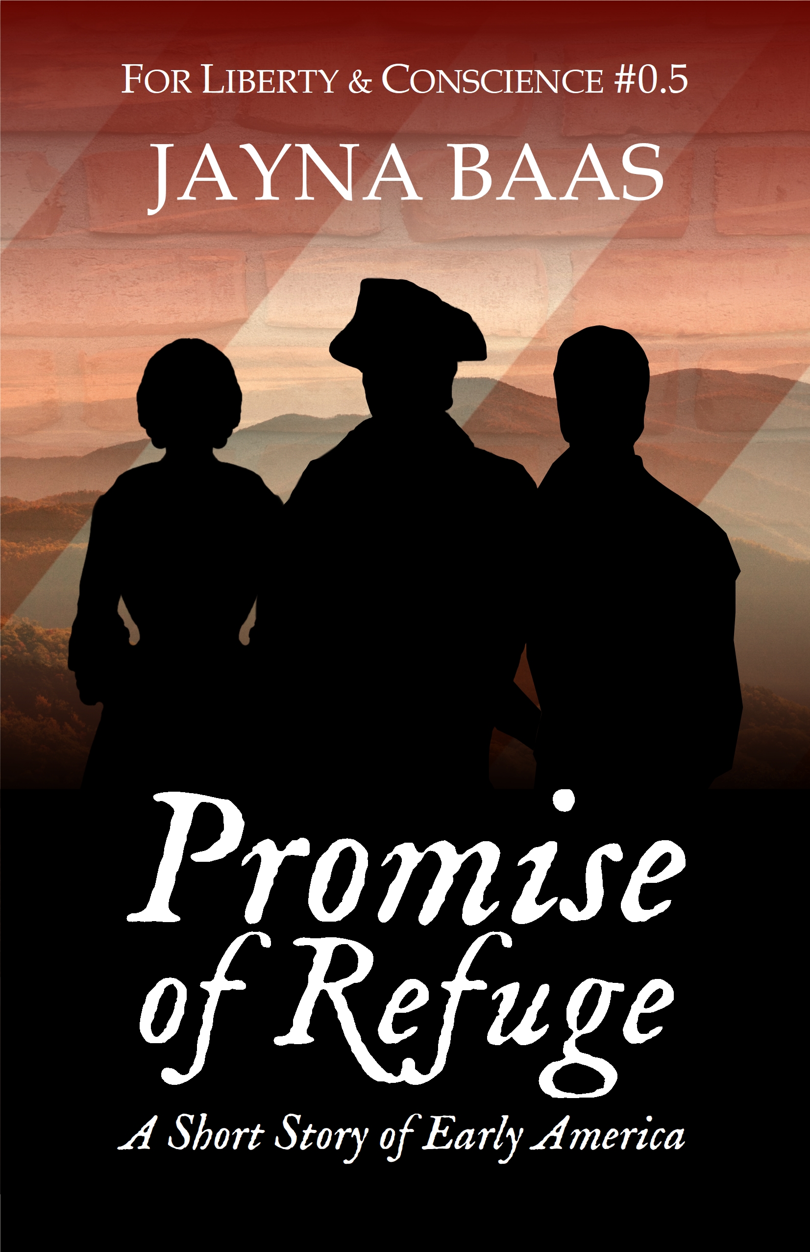 Promise of Refuge (For Liberty & Conscience #0.5) by Jayna Baas | Goodreads