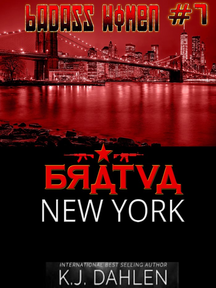 Bratva - New York (Badass Women, #7) by K.J. Dahlen | Goodreads