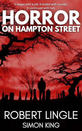 Horror on Hampton Street by Robert Lingle | Goodreads