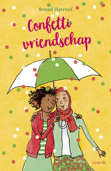 Confetti vriendschap by Souad Hatrouf | Goodreads